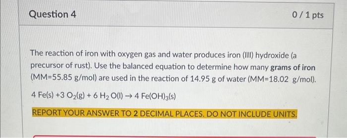 Solved The reaction of iron with oxygen gas and water | Chegg.com