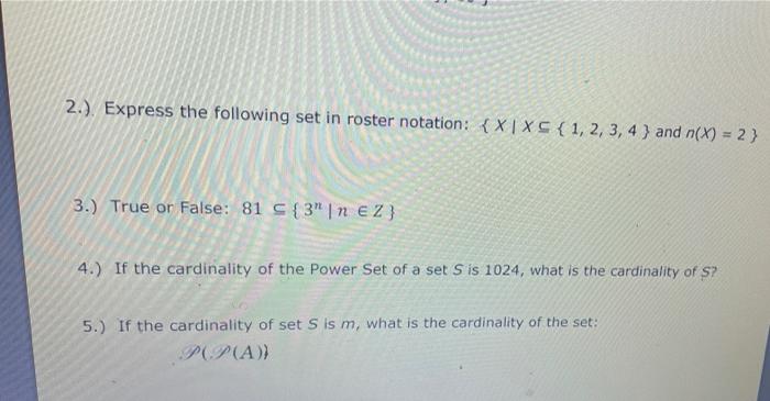 Solved 2.). Express the following set in roster notation: | Chegg.com