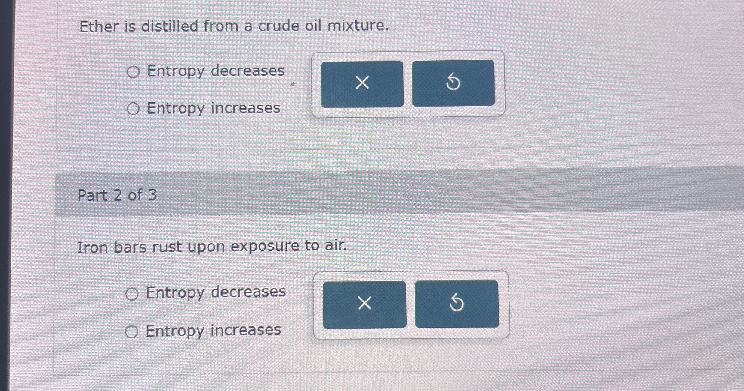 Solved Ether is distilled from a crude oil mixture.Entropy | Chegg.com