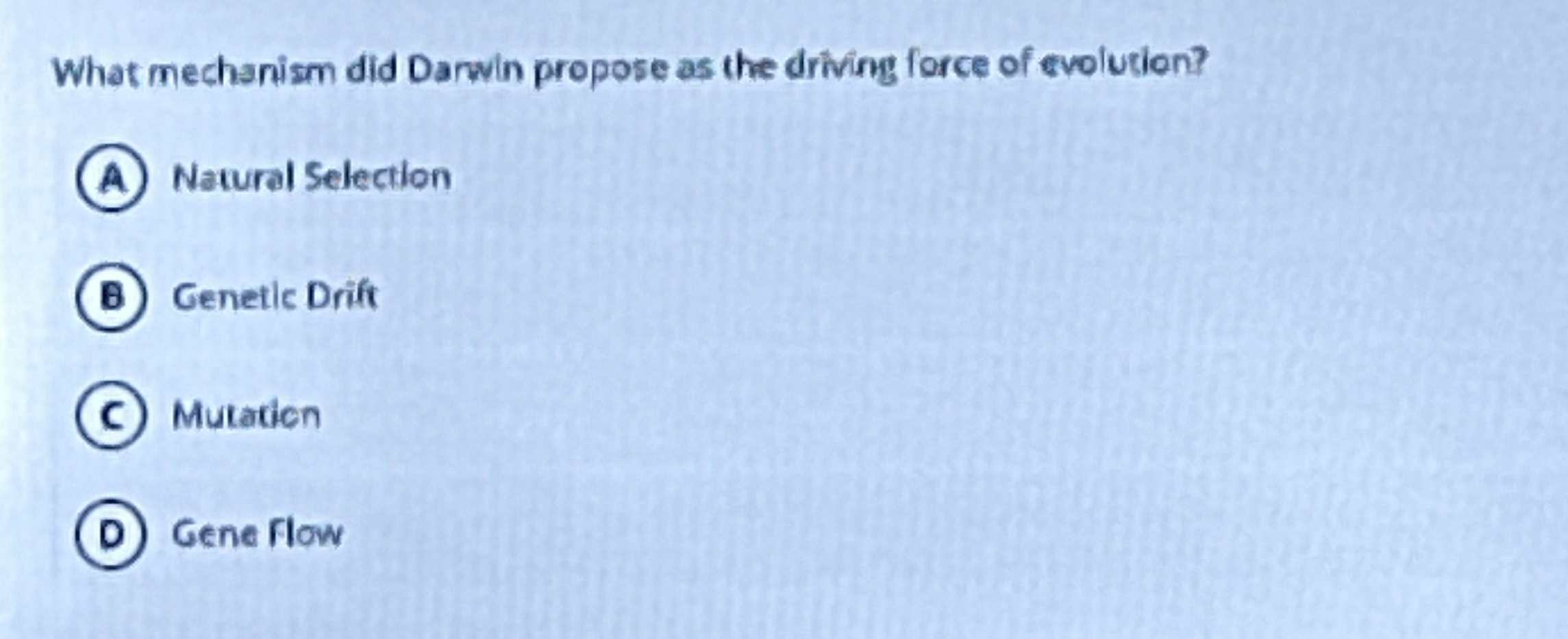 Solved What mechanism did Darwin propose as the driving | Chegg.com