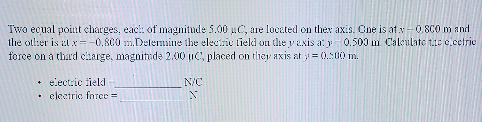 Solved = Two equal point charges, each of magnitude 5.00 °C, | Chegg.com