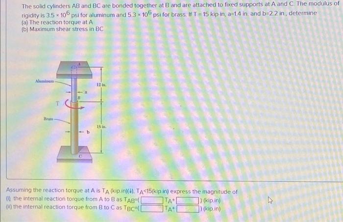 Solved The solid cylinders AB and BC are bonded together at | Chegg.com