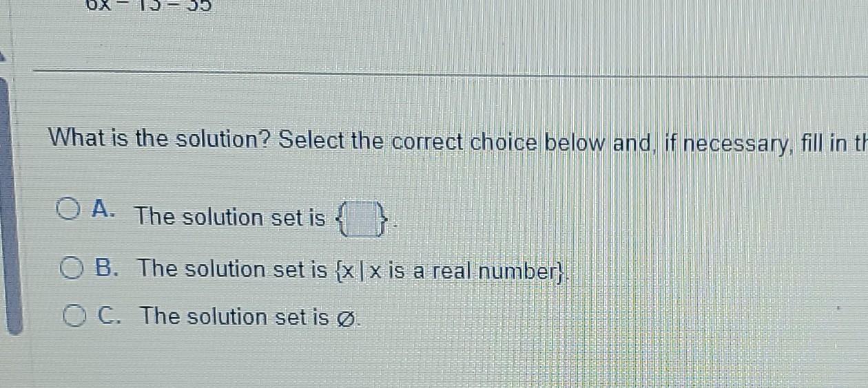 What is the solution? Select the correct choice below | Chegg.com