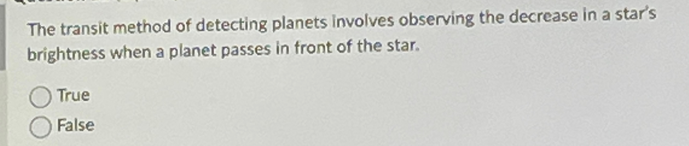 Solved The transit method of detecting planets involves | Chegg.com