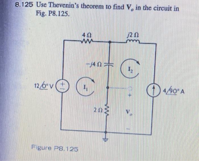 Solved 8.125 Use Thevenin's theorem to find Vo in the | Chegg.com