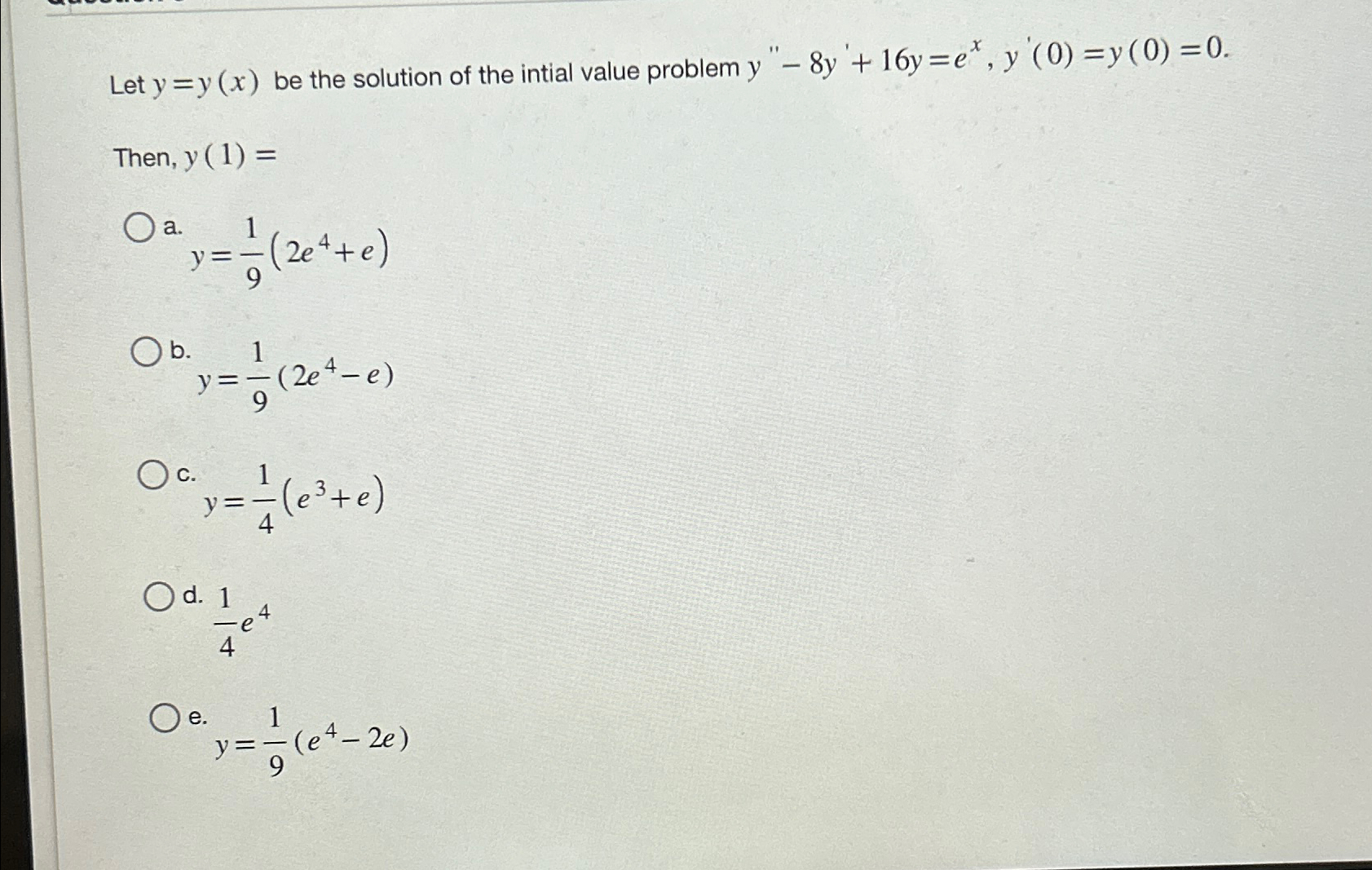 Solved Let y=y(x) ﻿be the solution of the intial value | Chegg.com