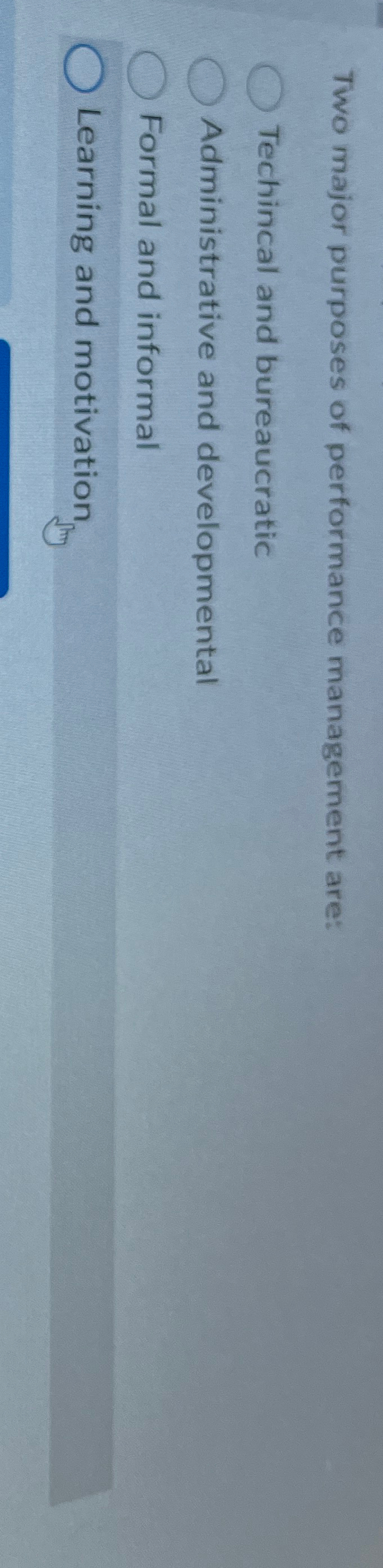 Solved Two major purposes of performance management | Chegg.com