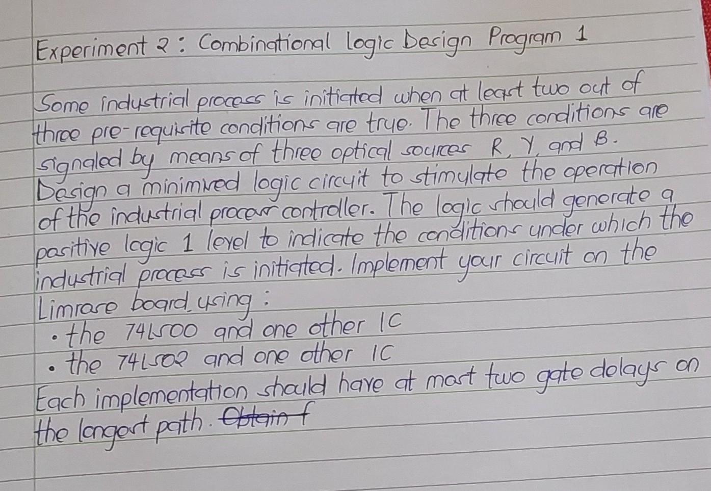 Experiment 2: Combinational logic Design Program 1 | Chegg.com