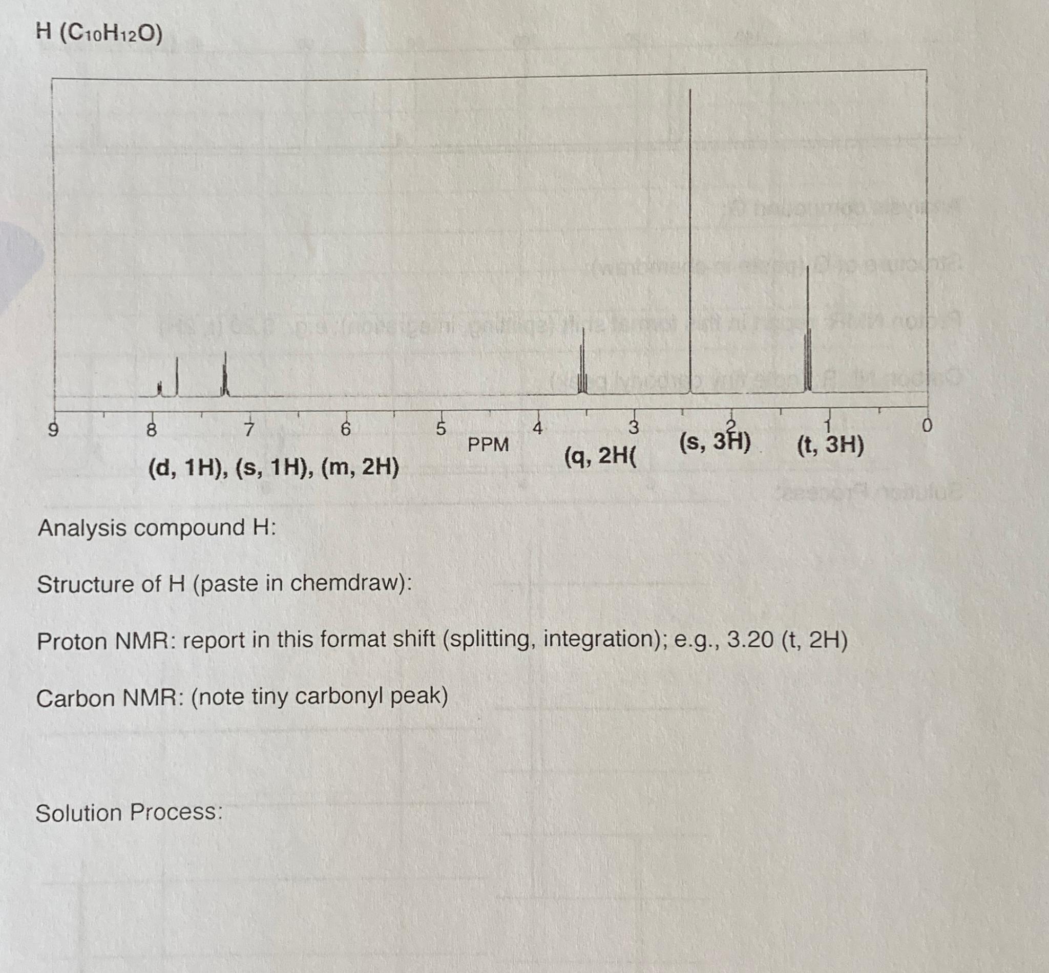 Solved H(C10H12O)Analysis compound H ﻿:Structure of H (paste | Chegg.com