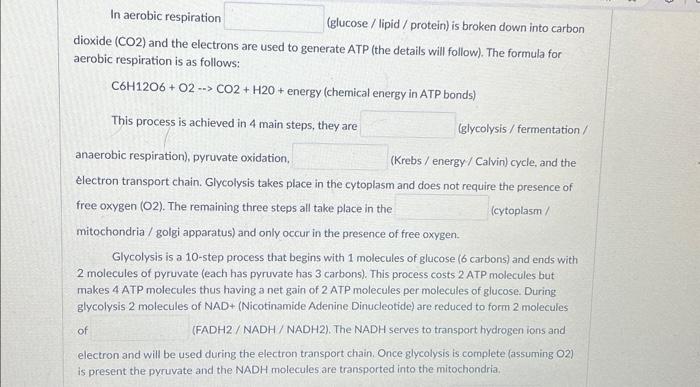 Solved In aerobic respiration (glucose / lipid / protein) is | Chegg.com