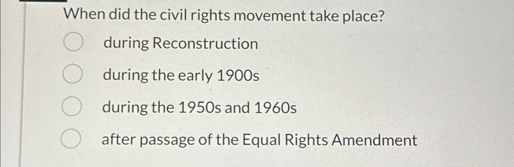 Solved When did the civil rights movement take place?during | Chegg.com