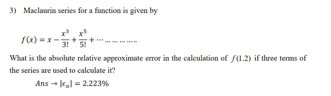 Solved A Maclaurin series for a function is given by | Chegg.com