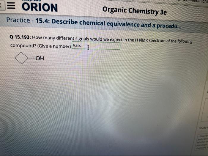 Solved == ORION Organic Chemistry 3e Practice - 15.4: | Chegg.com