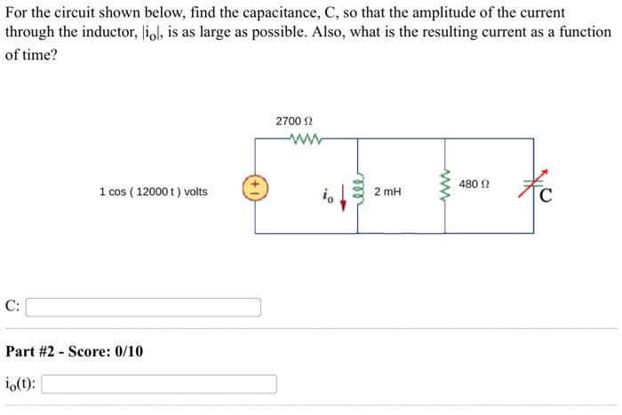 Solved For the circuit shown below, find the capacitance, C, | Chegg.com