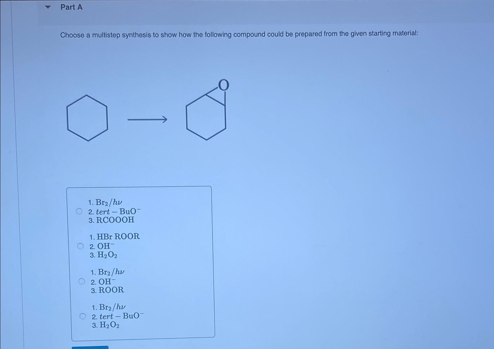Solved Part AChoose a multistep synthesis to show how the | Chegg.com