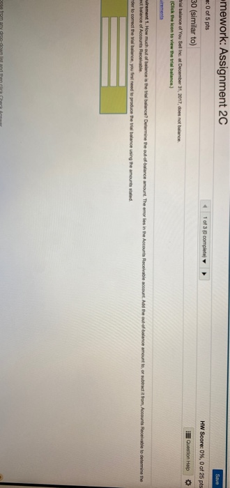 Solved Save 1 of 30 completel mework: Assignment 2C : 0 of 5 | Chegg.com