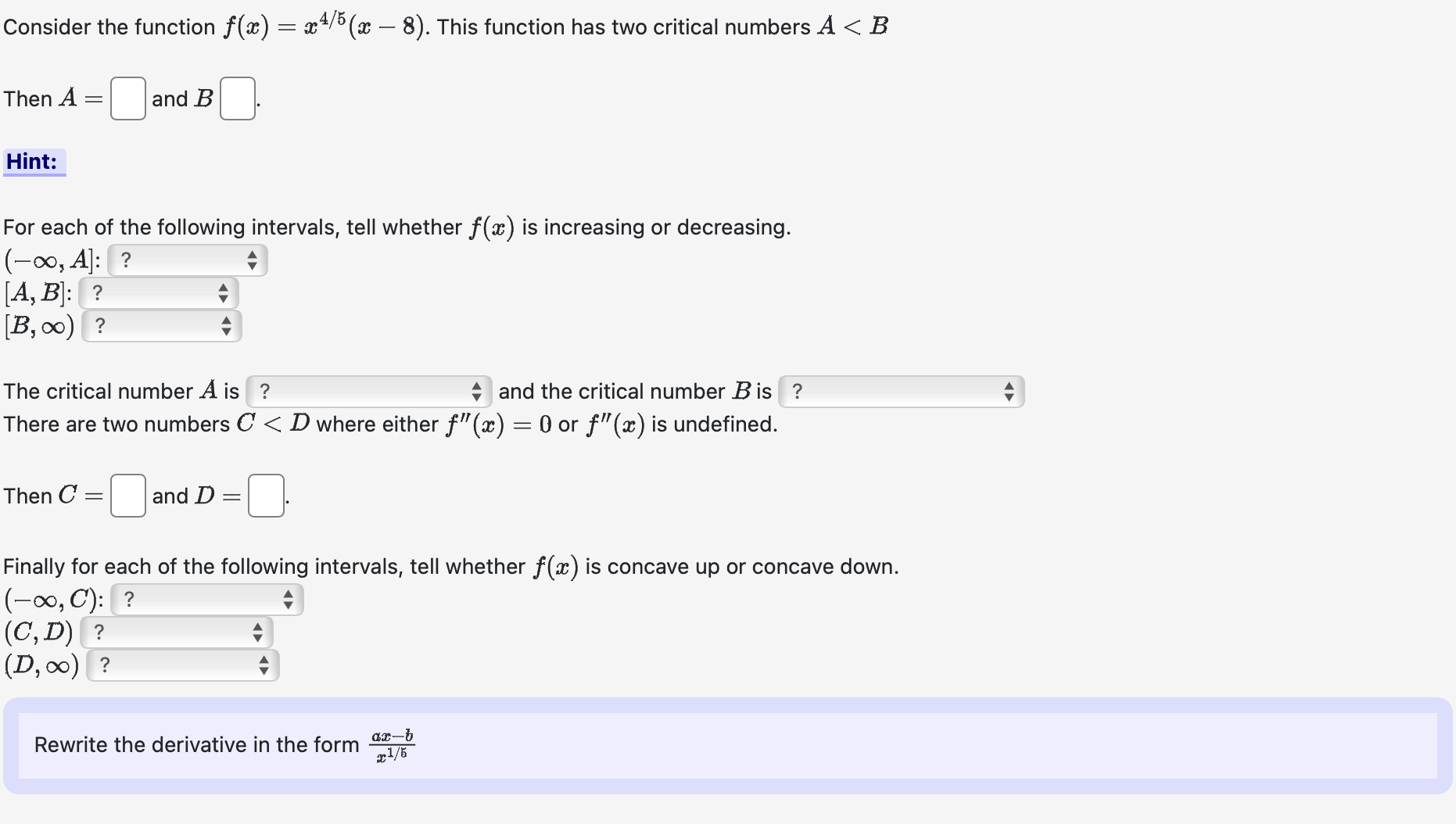 Solved Consider the function f(x)=x^((4)/(5))(x-8). ﻿This | Chegg.com