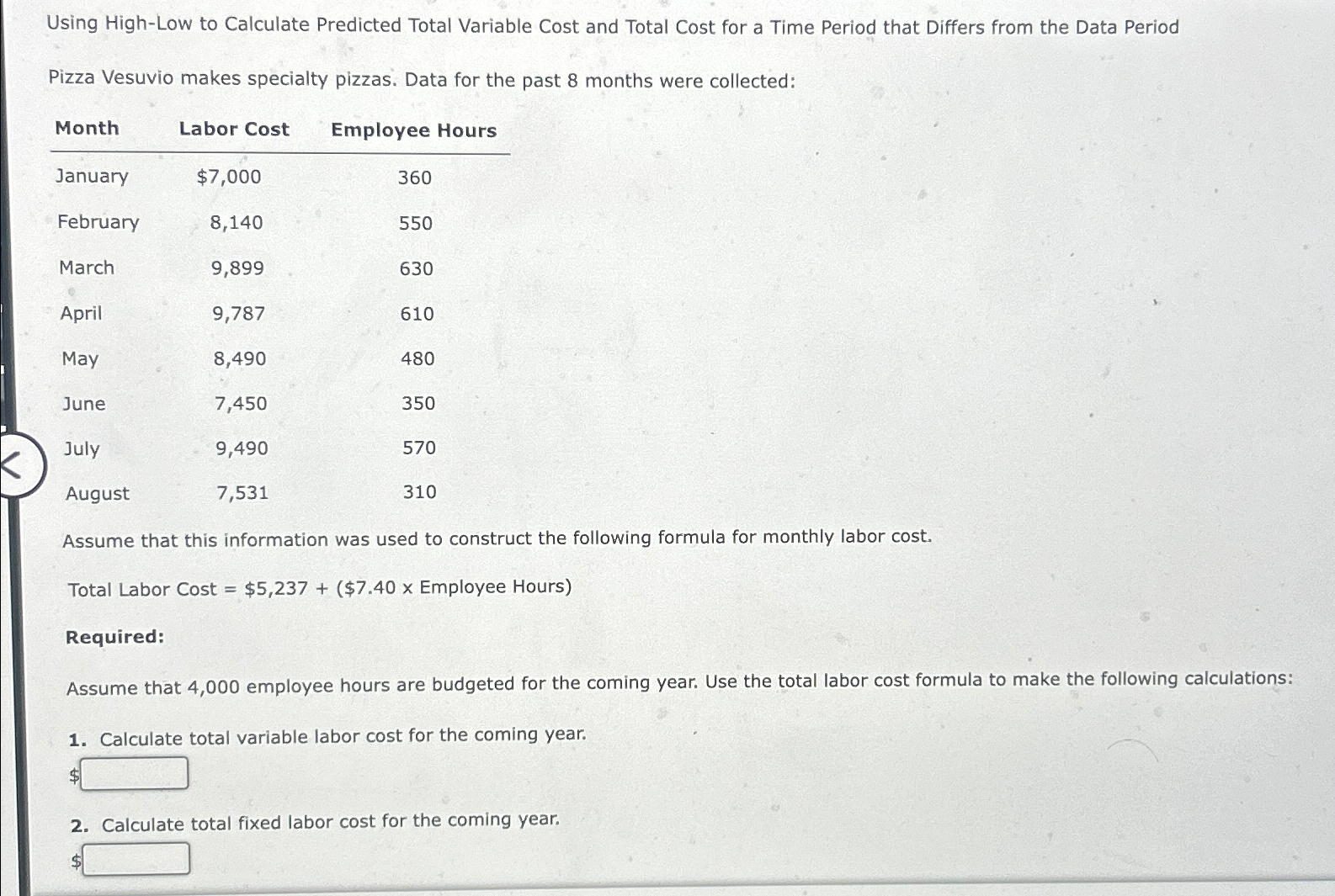 Solved Using High-Low to Calculate Predicted Total Variable | Chegg.com