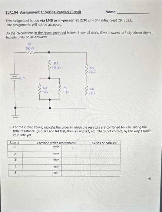 Solved ELR104 Assignment 1: Series-Parallel Circuit Name: | Chegg.com