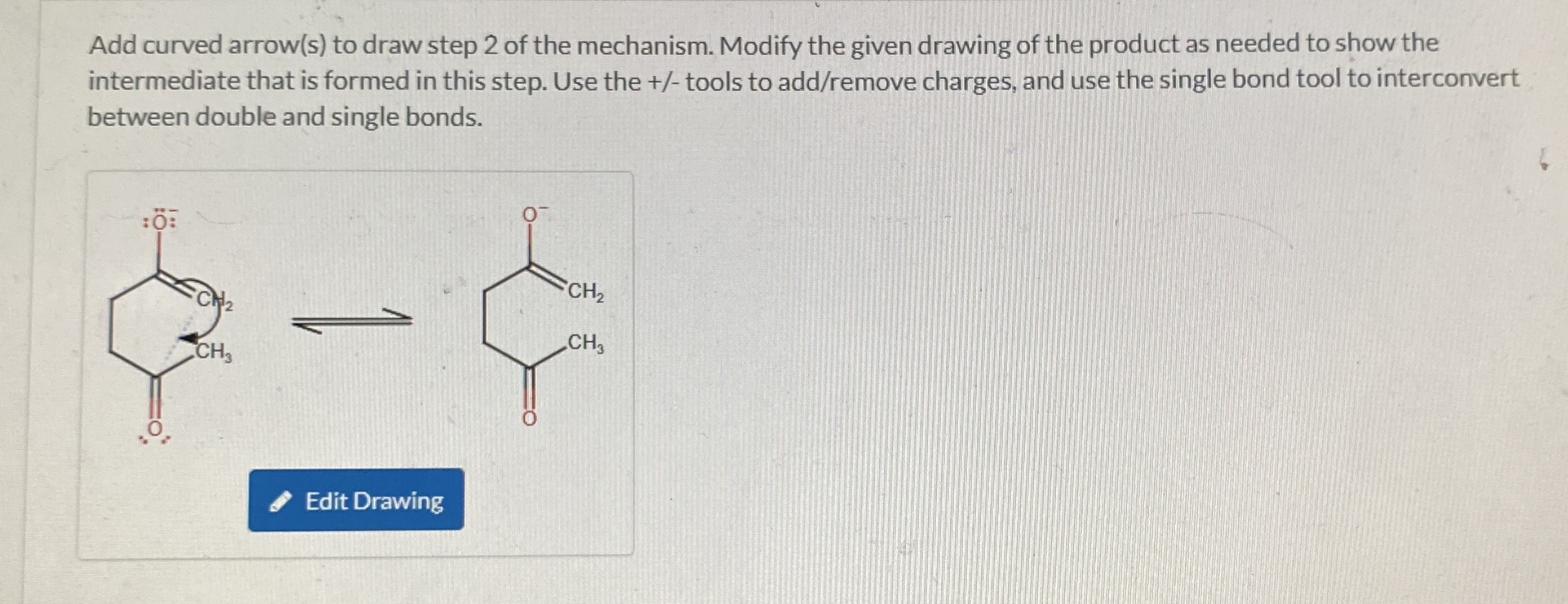 Solved by an EXPERT Add curved arrow(s) ﻿to draw step 2 ﻿of the | Chegg.com