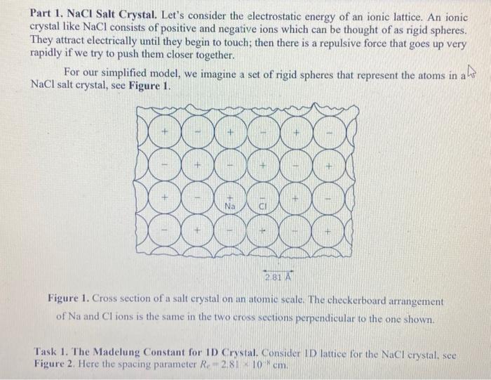 Solved Part 1. NaCI Salt Crystal. Let's consider the | Chegg.com