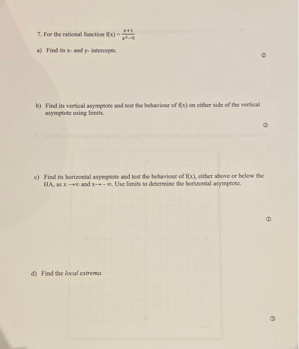 Solved x+1 2-9 7. For the rational function f(x) a) Find its | Chegg.com