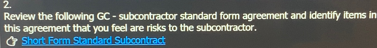 Solved Review the following GC - ﻿subcontractor standard | Chegg.com