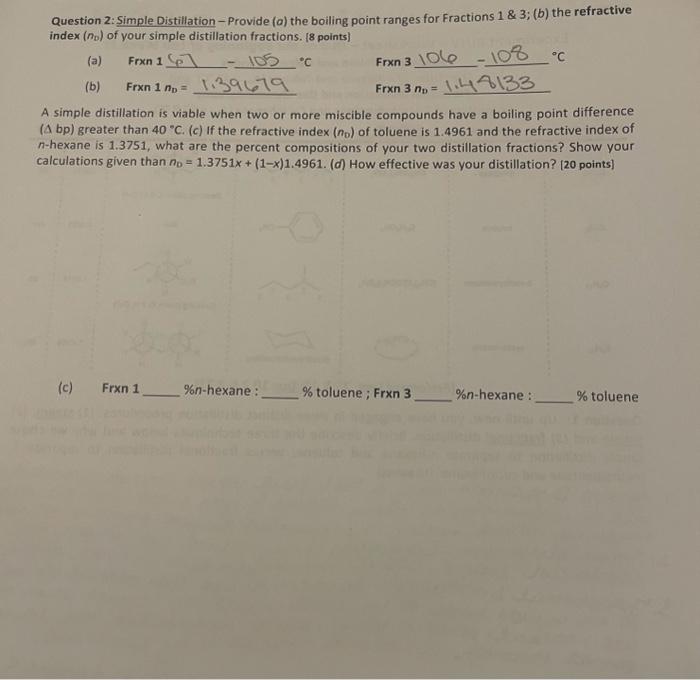 Solved Question 2: Simple Distillation-Provide (a) the | Chegg.com