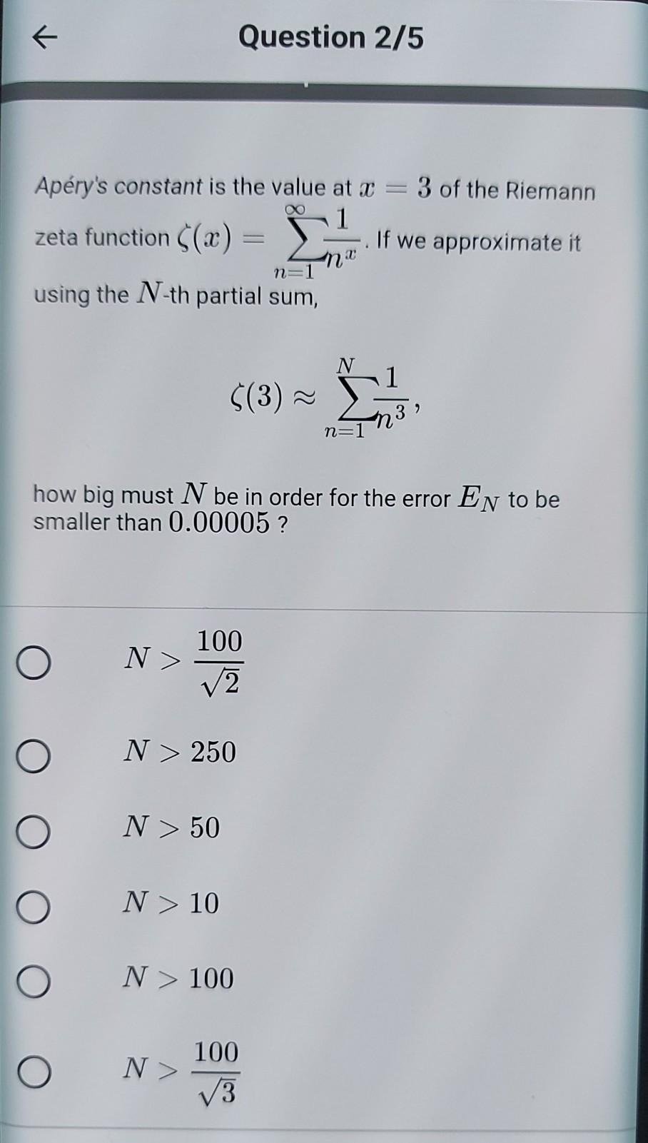 Solved K Question 2/5 Apéry's constant is the value at x = 3 | Chegg.com