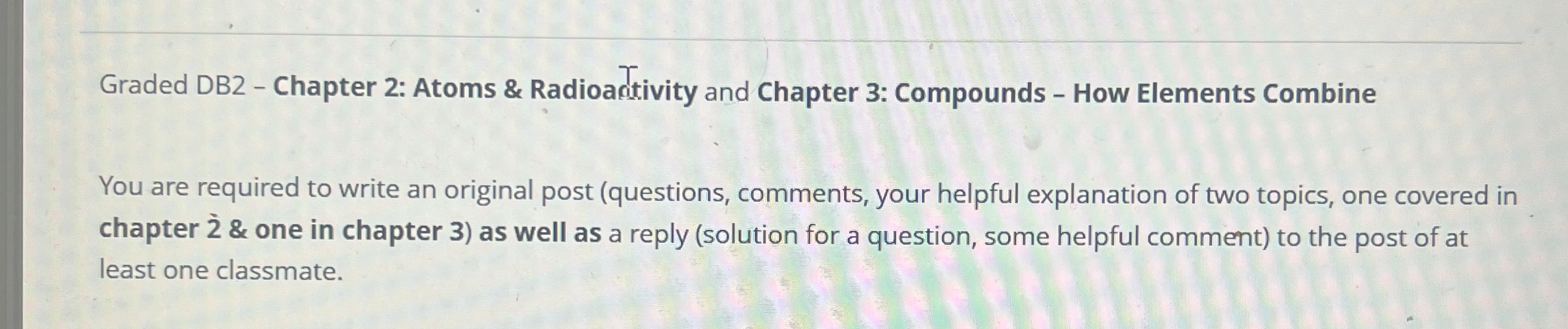 Solved Graded DB2 - ﻿Chapter 2: Atoms & Radioantivity and | Chegg.com