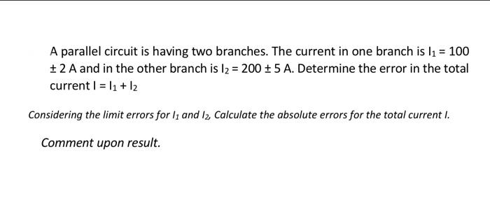 Solved A parallel circuit is having two branches. The | Chegg.com