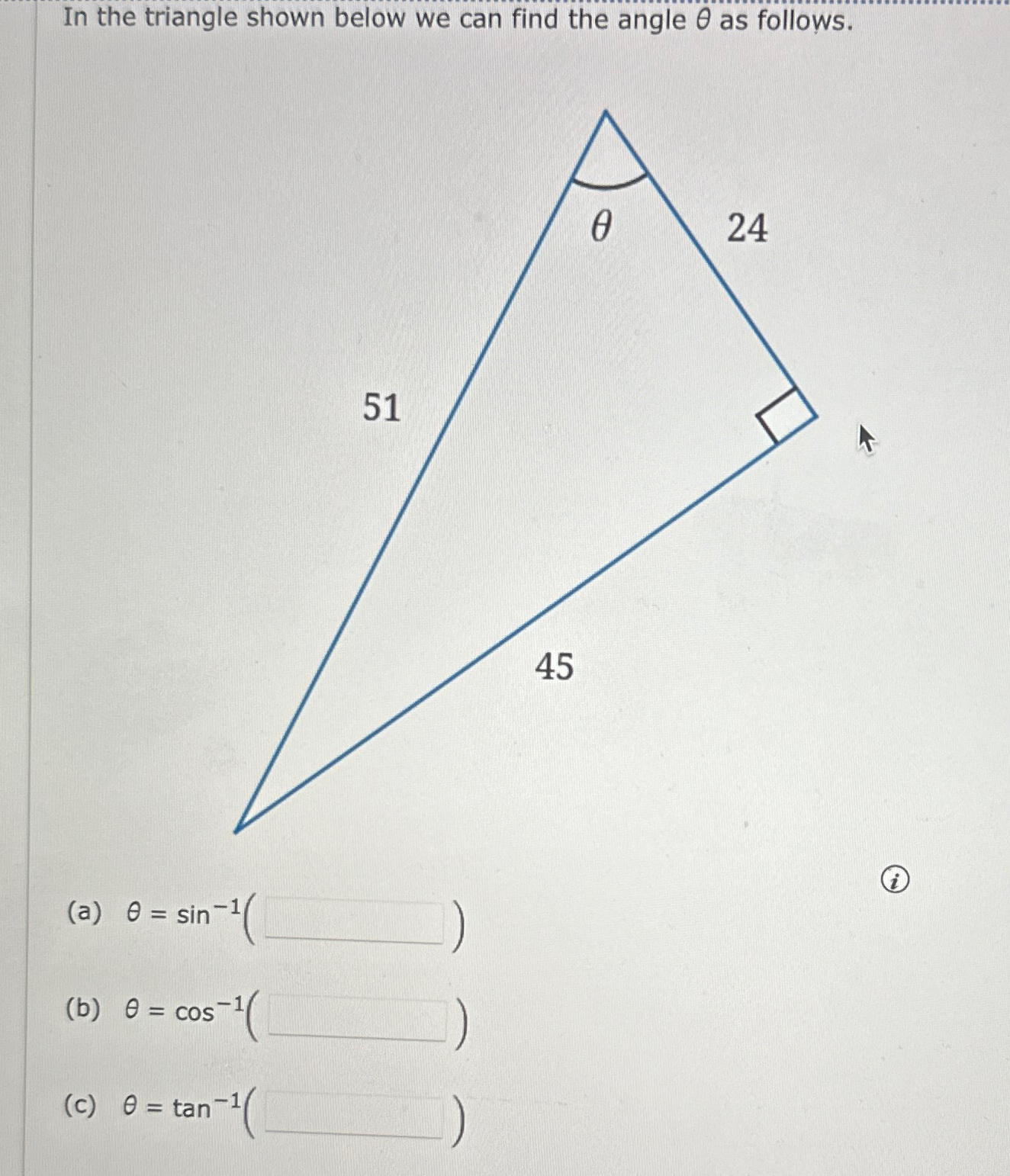 Solved In the triangle shown below we can find the angle θ | Chegg.com
