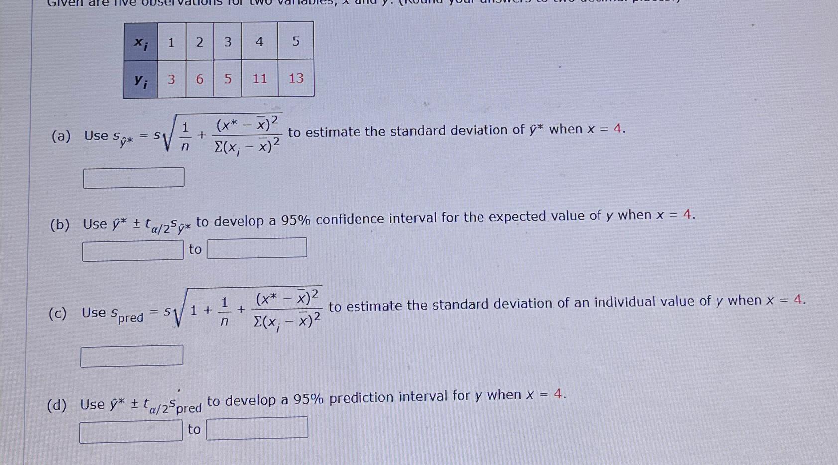 Solved \table[[xi,1,2,3,4,5],[yi,3,6,5,11,13]](a) ﻿Use | Chegg.com