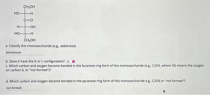 Solved a. Classify this monosaccharide (e.g., aldotriose) | Chegg.com