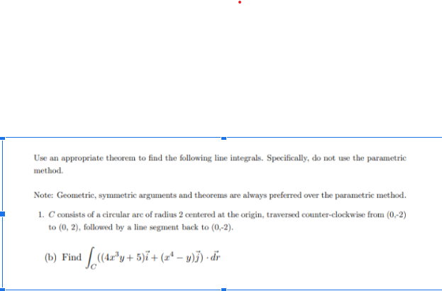 Solved Use an appropriate theorem to find the following line | Chegg.com