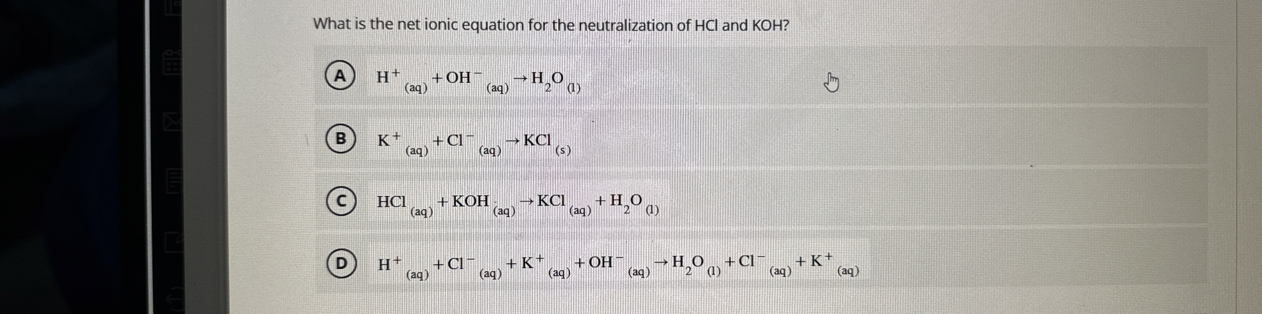 Solved What is the net ionic equation for the neutralization | Chegg.com