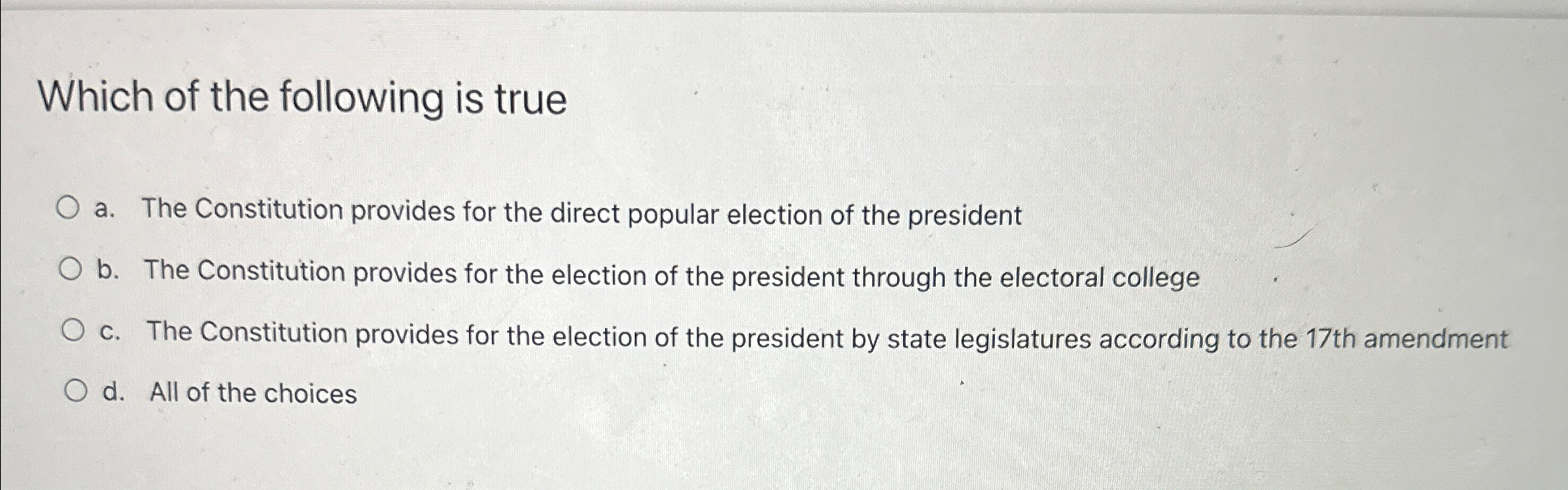 Which of the following is truea. ﻿The Constitution | Chegg.com