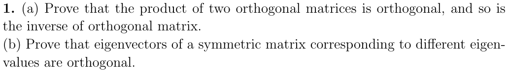 Solved (a) ﻿Prove that the product of two orthogonal | Chegg.com