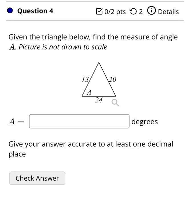Solved Given the triangle below, find the measure of angle | Chegg.com