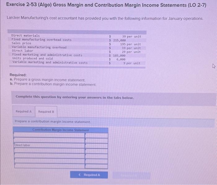 Solved Exercise 2-53 (Algo) Gross Margin and Contribution | Chegg.com