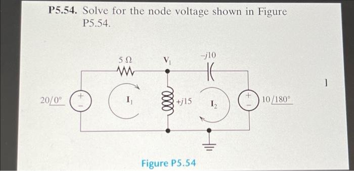 Solved P5.54. Solve for the node voltage shown in Figure | Chegg.com