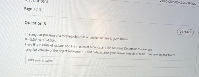 Solved The angular position of a rotating object as a | Chegg.com