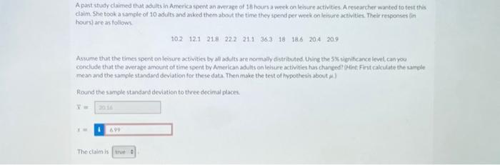 Solved A past study claimed that adults in America spent an | Chegg.com