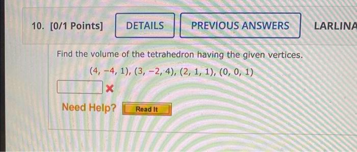 Solved Find the volume of the tetrahedron having the given | Chegg.com