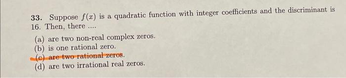 Solved 33. Suppose f(x) is a quadratic function with integer | Chegg.com
