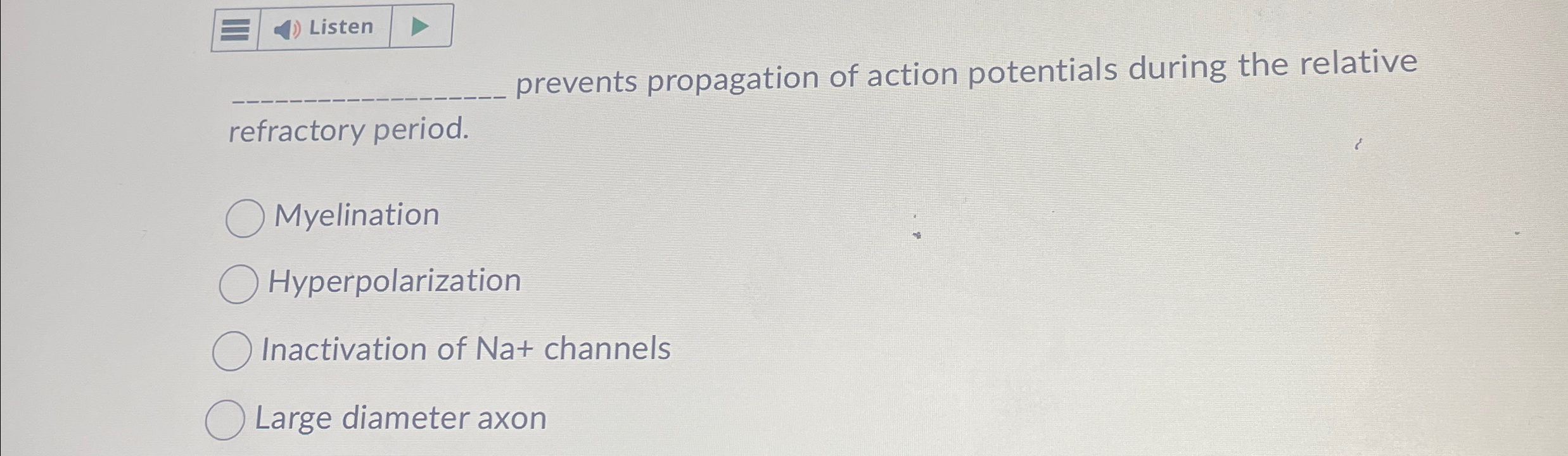Solved prevents propagation of action potentials during the | Chegg.com