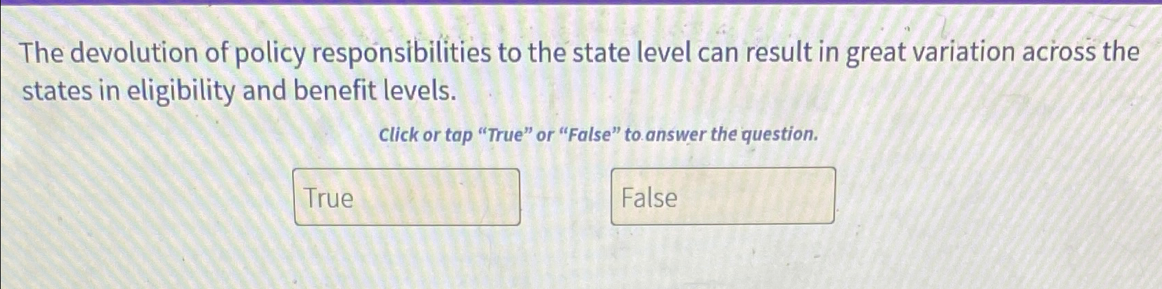 Solved The devolution of policy responsibilities to the | Chegg.com