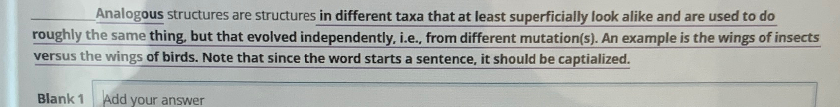 Solved Analogous structures are structures in different taxa | Chegg.com
