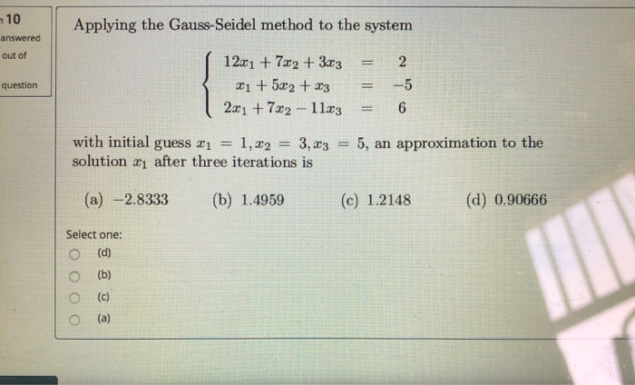 Solved Applying the Gauss-Seidel method to the system 10 | Chegg.com