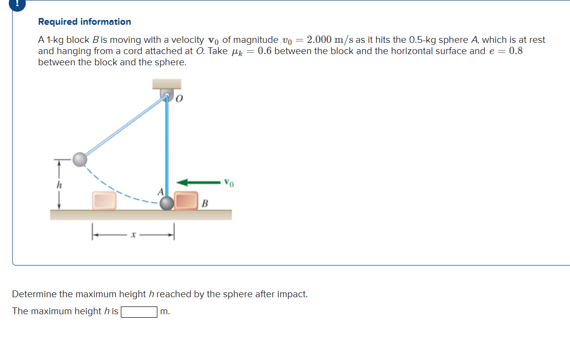 Solved Required information A 1-kg block B is moving with a | Chegg.com